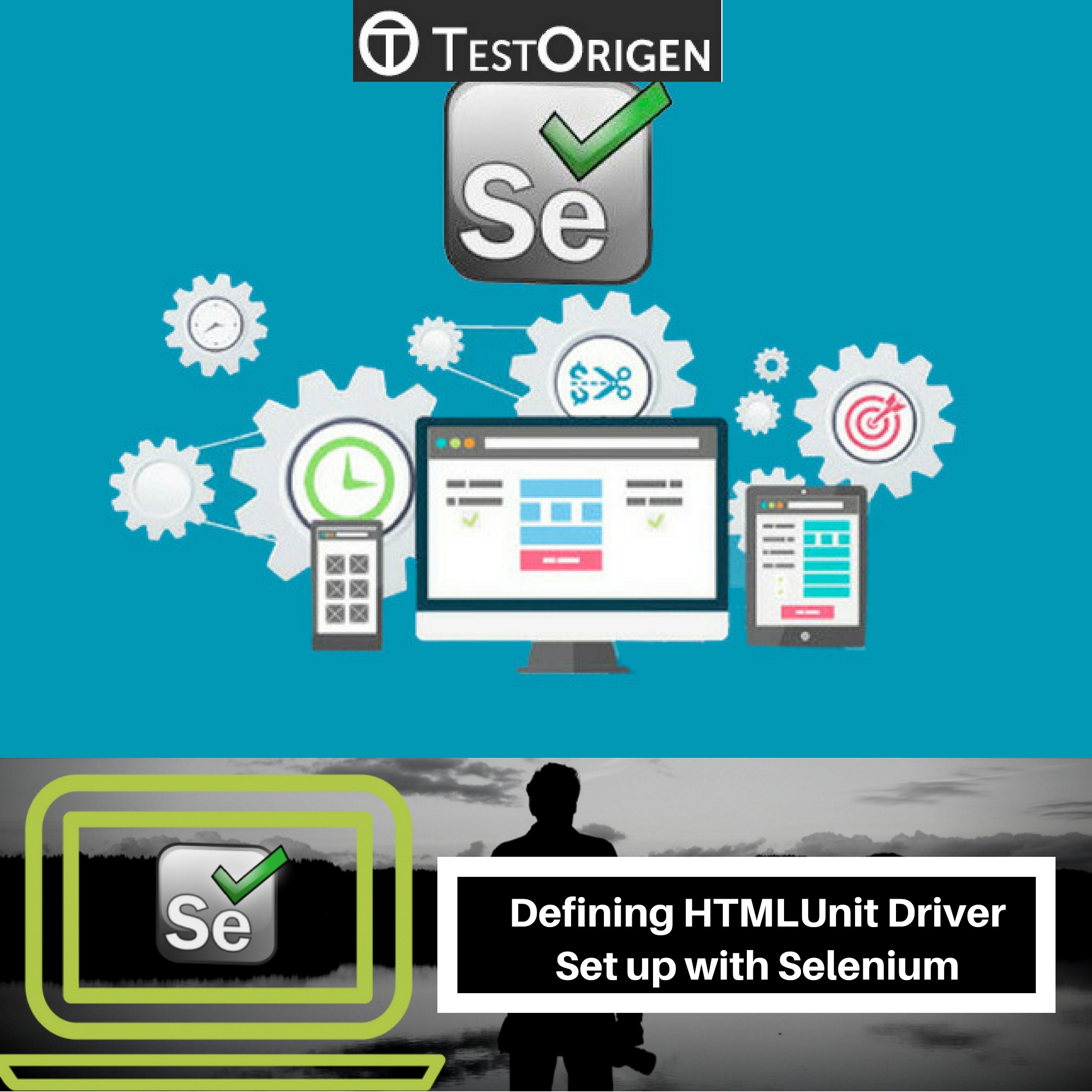 Defining HTMLUnit Driver Set up with Selenium - TestOrigen